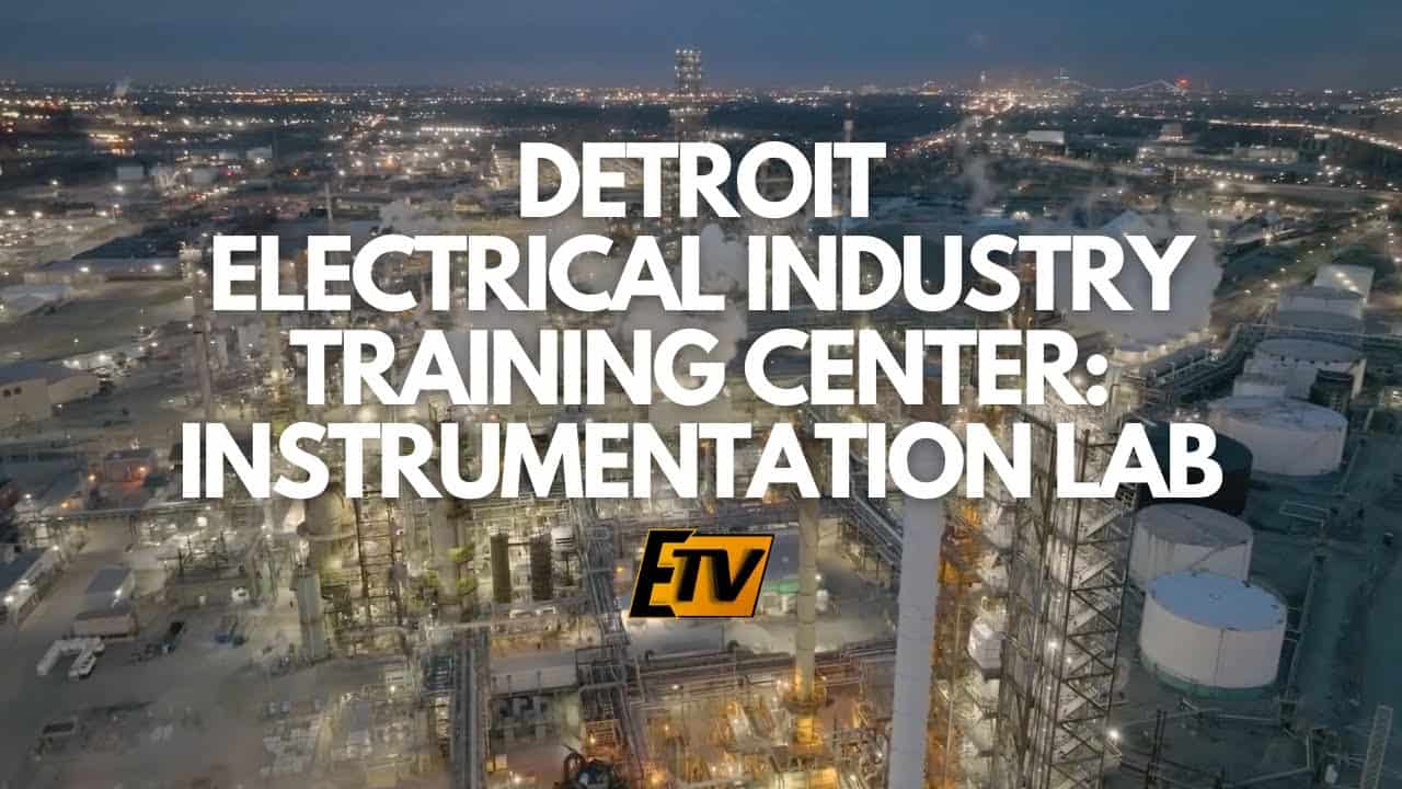 Unleashing the Power: The Detroit Electrical Industry Training Center’s ...